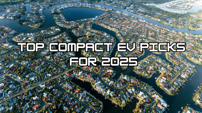 Compact EVs for Urban Australia: Top Picks for City Drivers in 2025 | EV